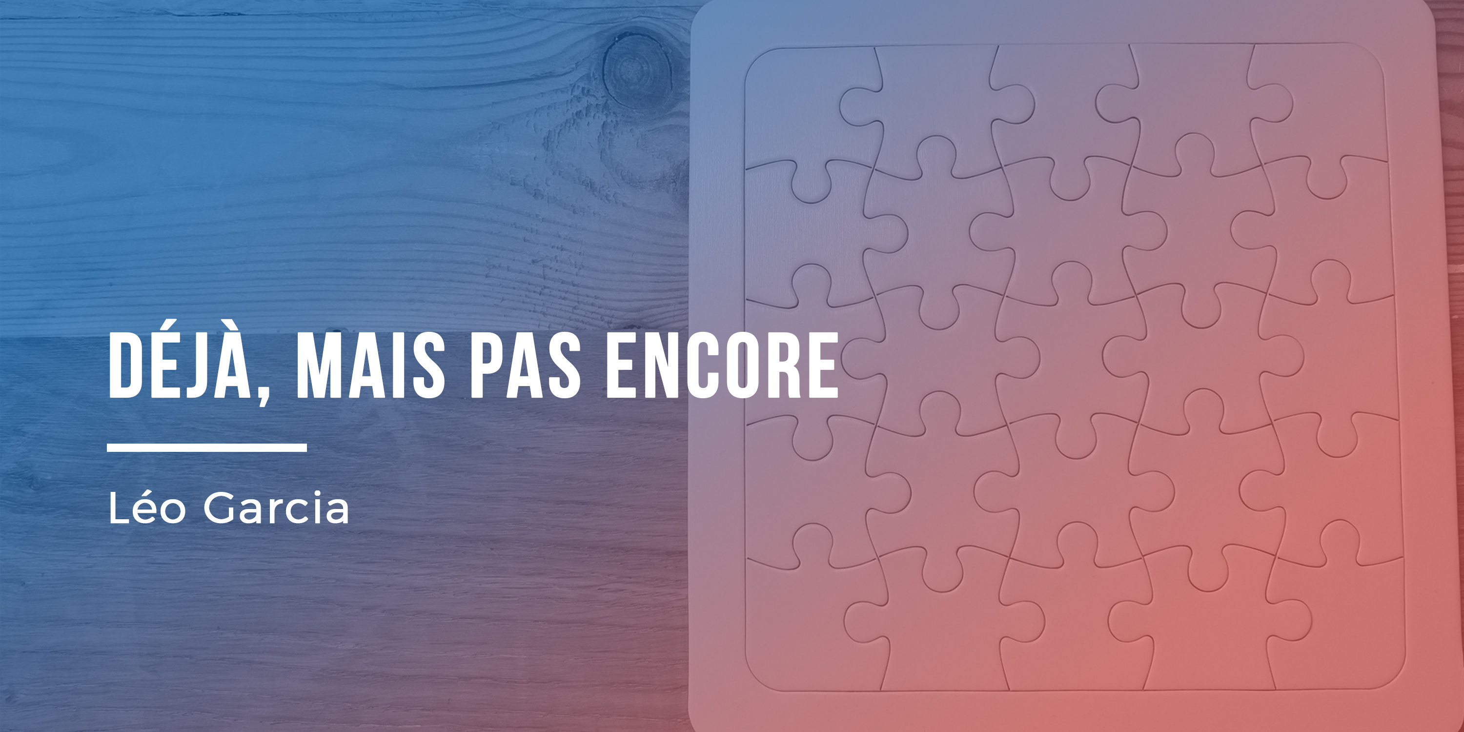 Déjà, mais pas encore – Eglise Evangélique de Réveil